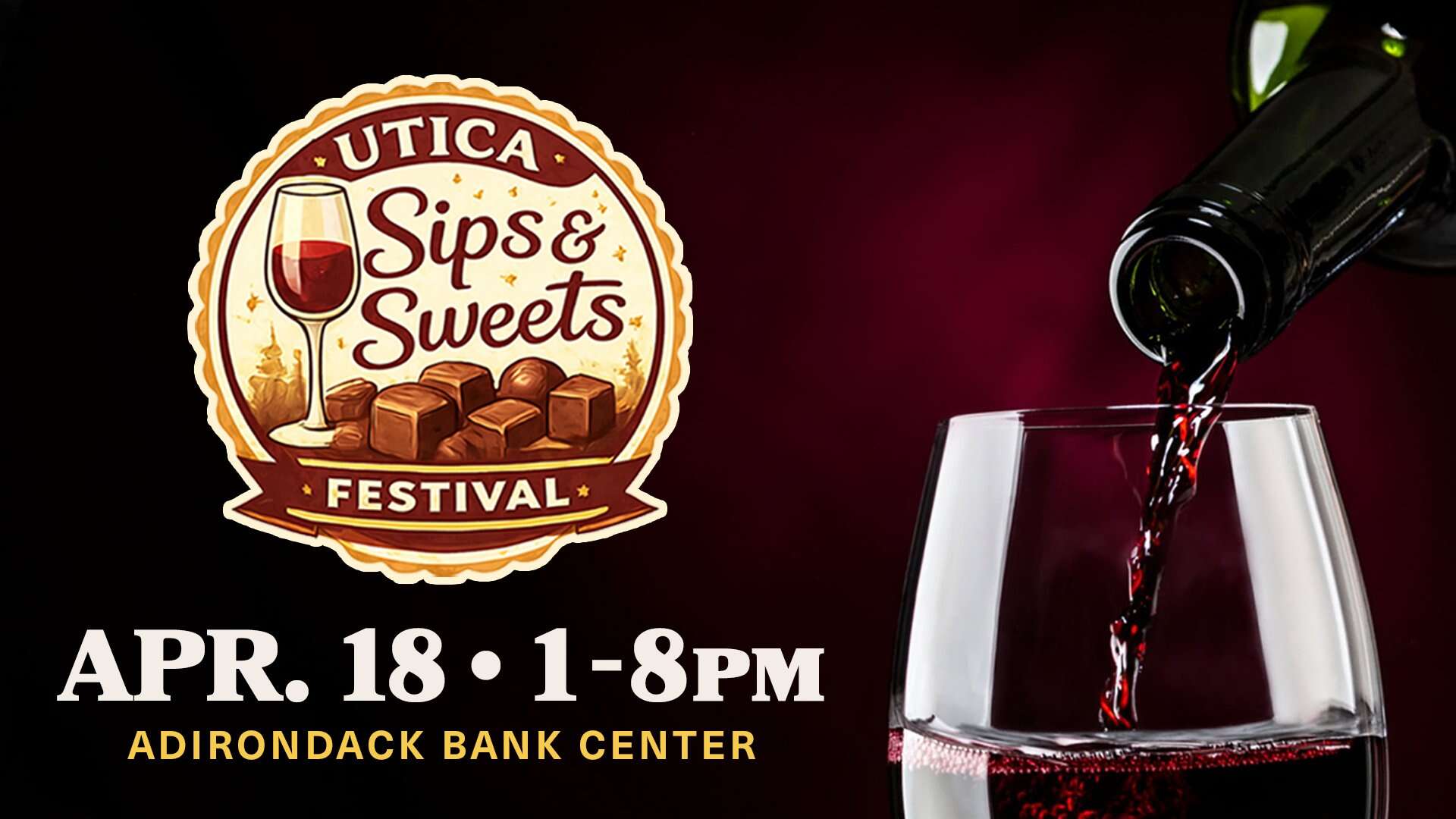 New Utica Sips & Sweets Festival Debuts at Adirondack Bank Center ...